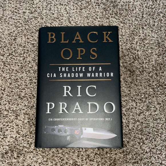 Other | Hardcover Book Black Ops The Life Of A Cia Shadow Warrior ...